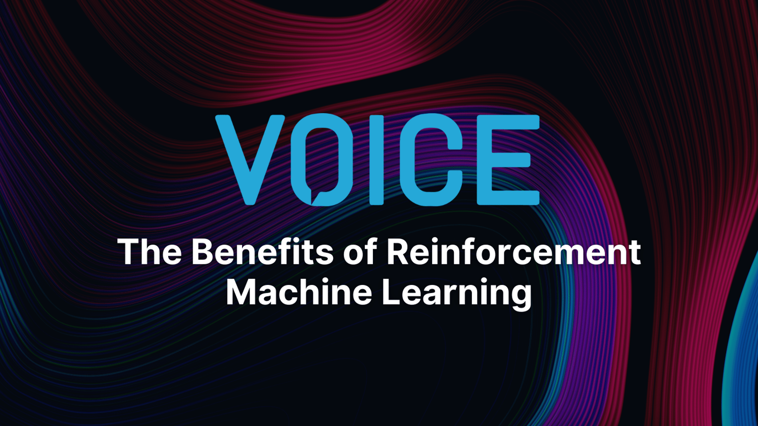 The Benefits of Reinforcement Machine Learning